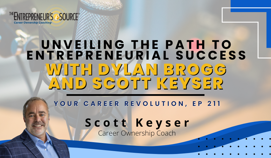 Unveiling the Path to Entrepreneurial Success, with Dylan Brogg and ...